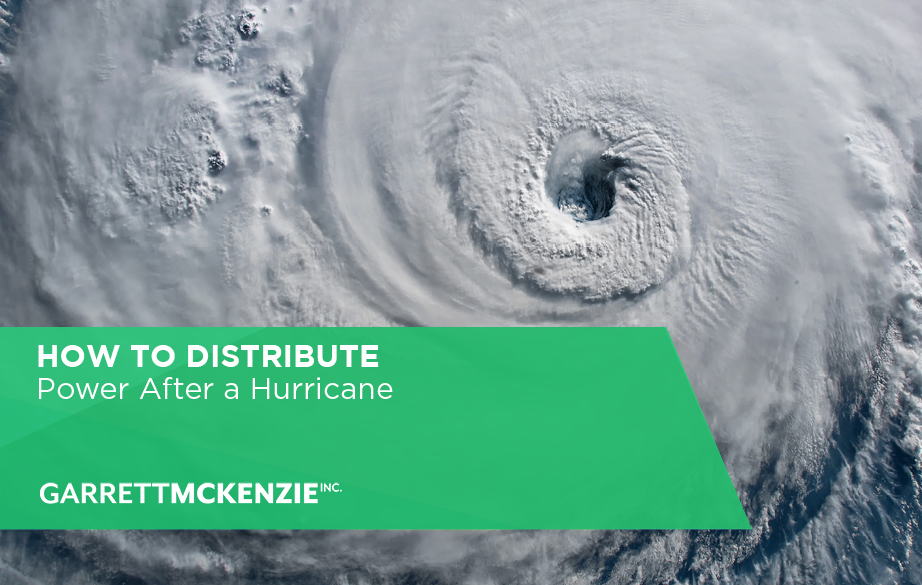 How to Distribute Power After a Hurricane - Garrett McKenzie
